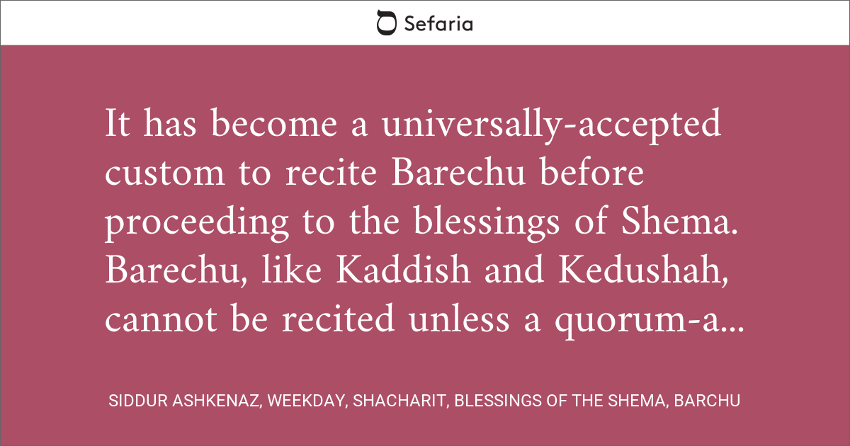Siddur Ashkenaz, Weekday, Shacharit, Blessings of the Shema, Barchu