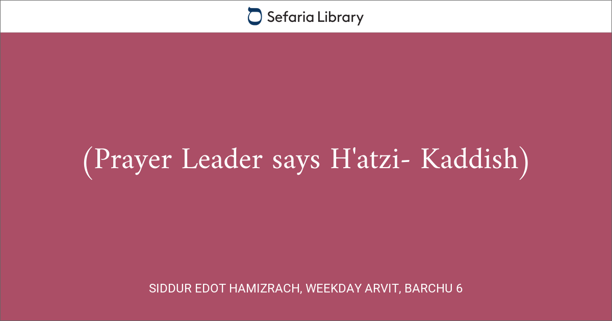 Siddur Edot HaMizrach, Weekday Arvit, Barchu 6 | Sefaria Library