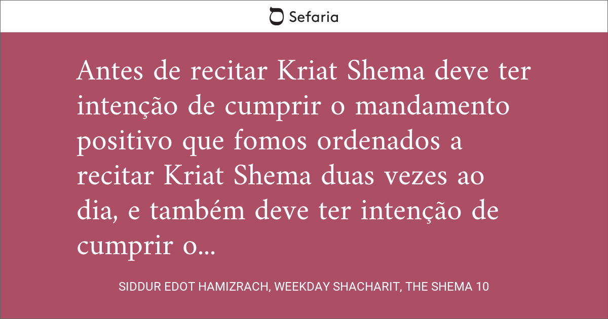 Siddur Edot HaMizrach, Weekday Shacharit, The Shema 10