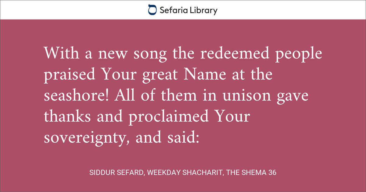 Siddur Sefard, Weekday Shacharit, The Shema 36 | Sefaria Library
