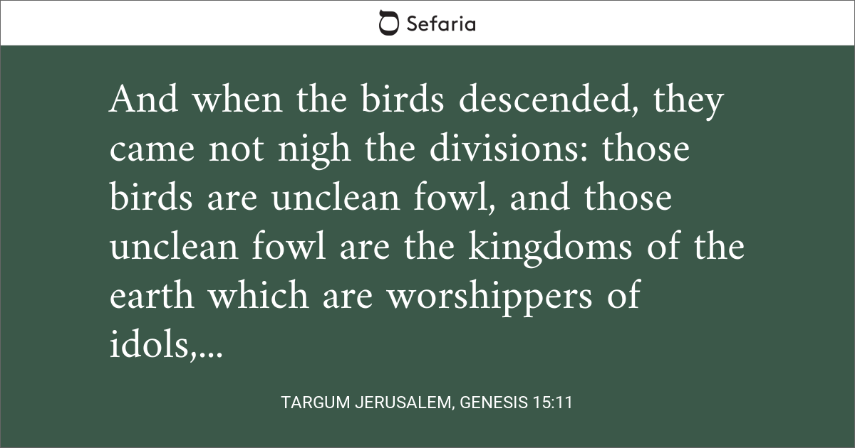 Targum Jerusalem, Genesis 15:11