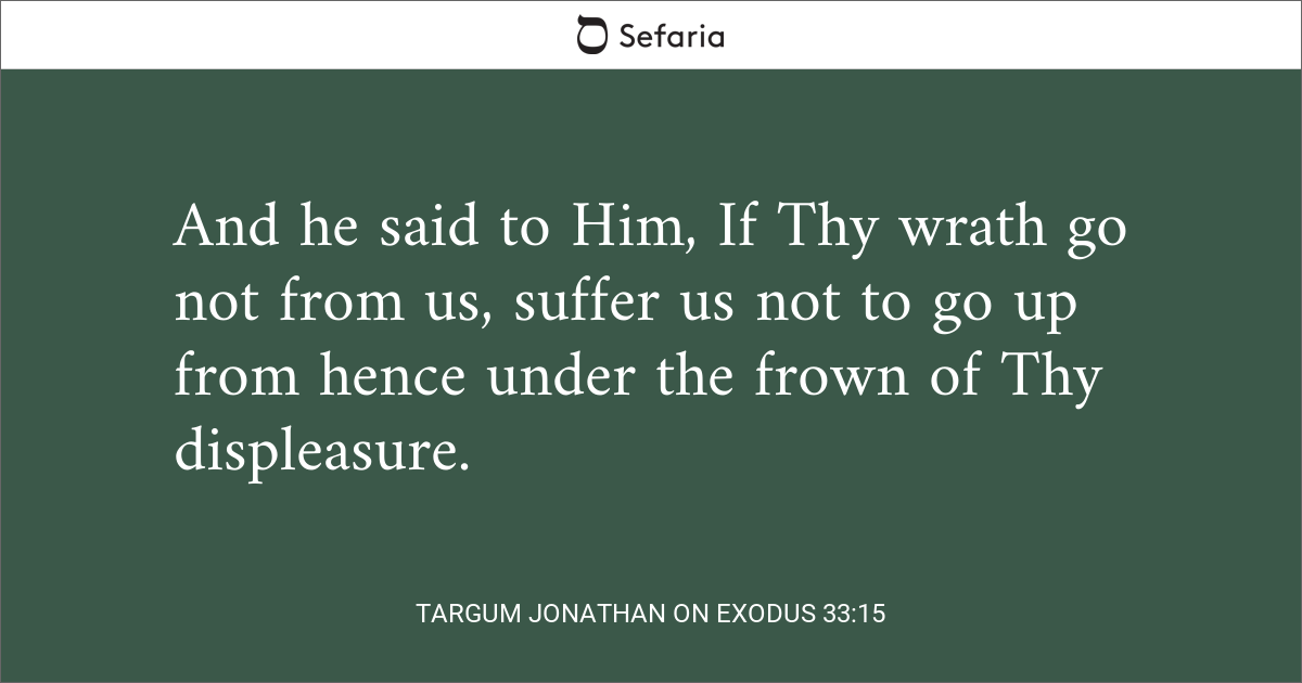 Targum Jonathan on Exodus 33:15