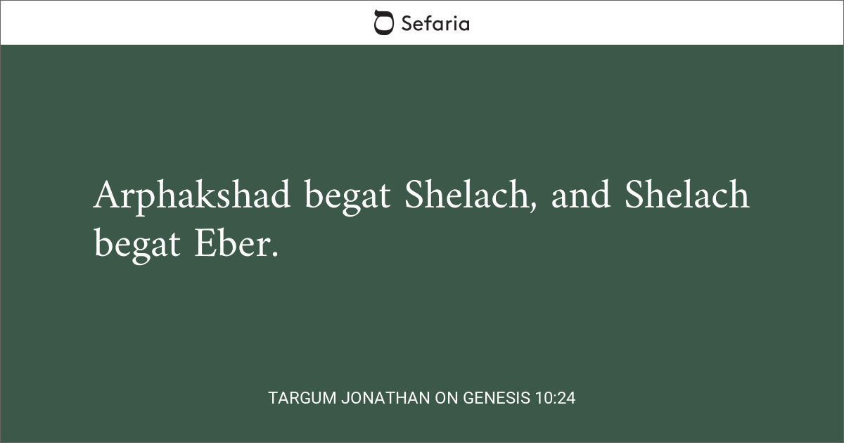Targum Jonathan on Genesis 10:24