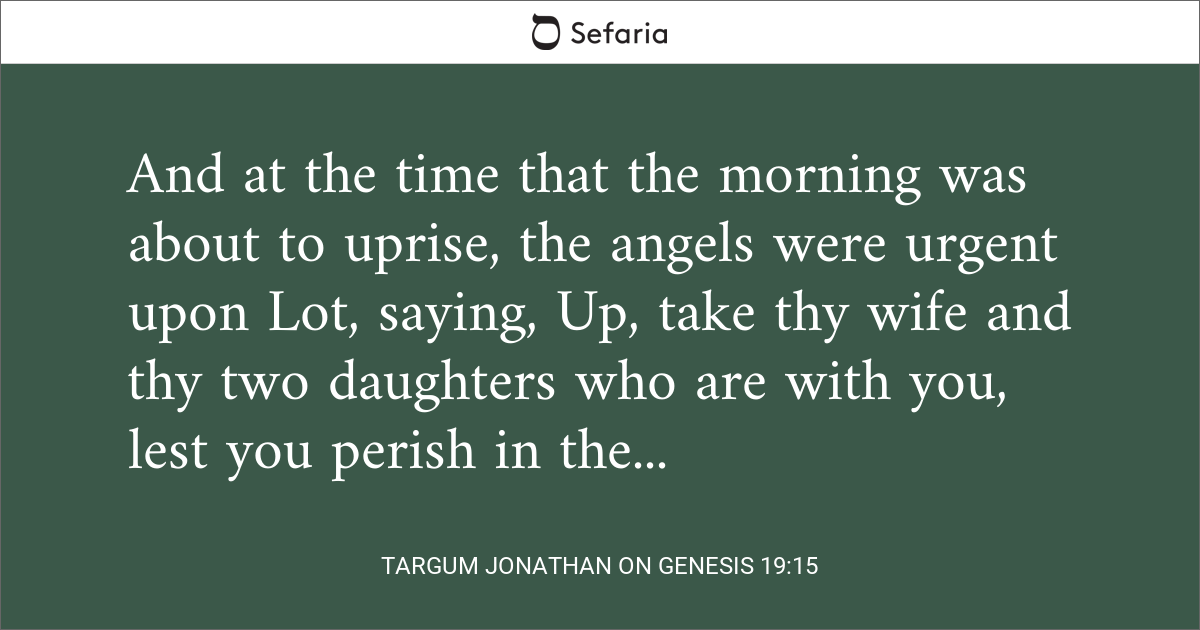 Targum Jonathan on Genesis 19:15