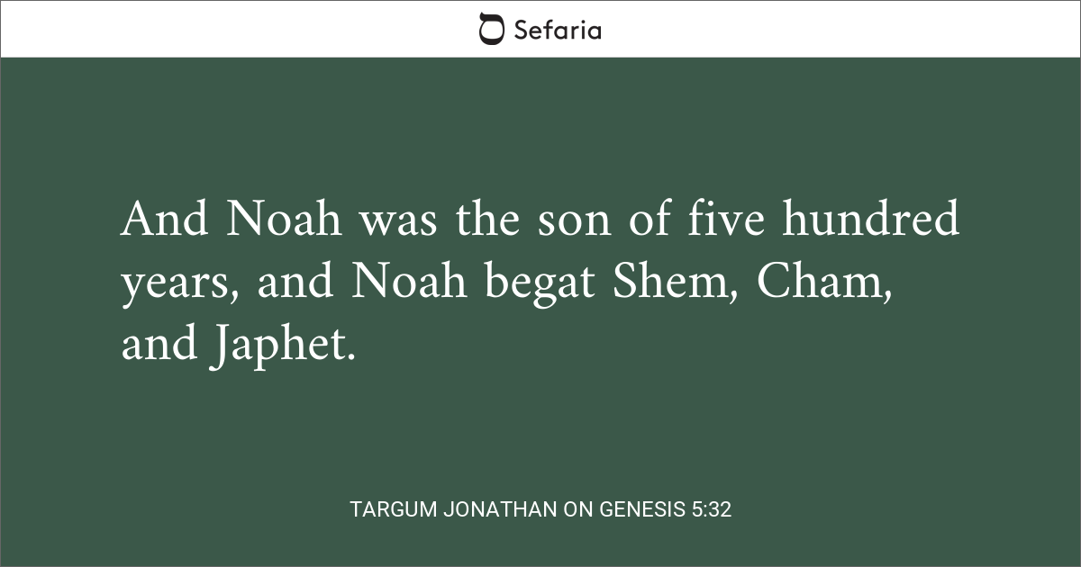 Targum Jonathan on Genesis 5:32