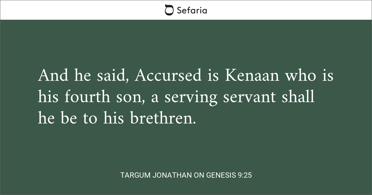 Targum Jonathan on Genesis 9:25