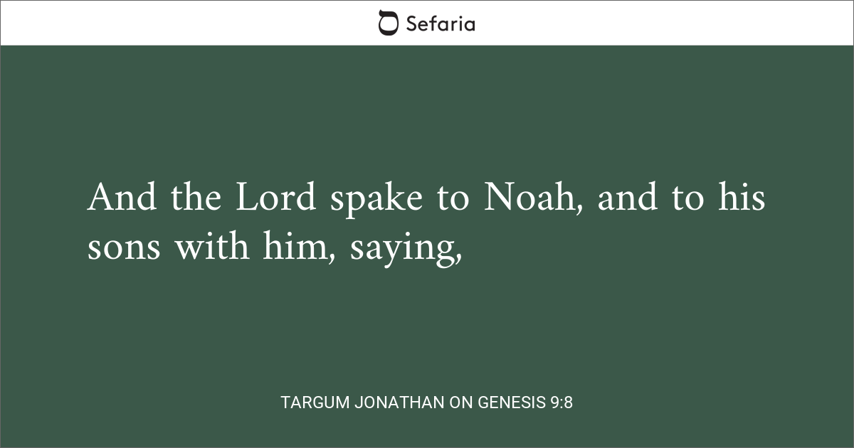 Targum Jonathan on Genesis 9:8