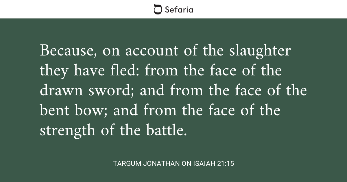 Targum Jonathan on Isaiah 21:15