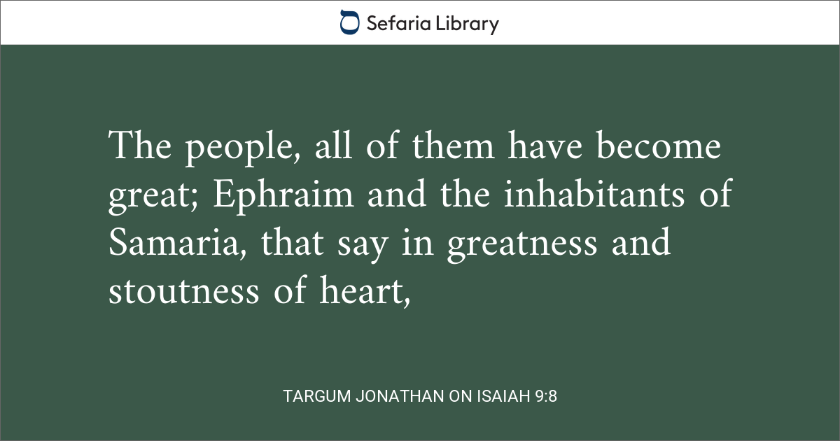Targum Jonathan on Isaiah 9:8 | Sefaria Library