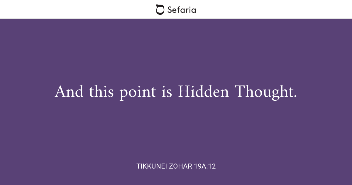 Tikkunei Zohar 19a:12