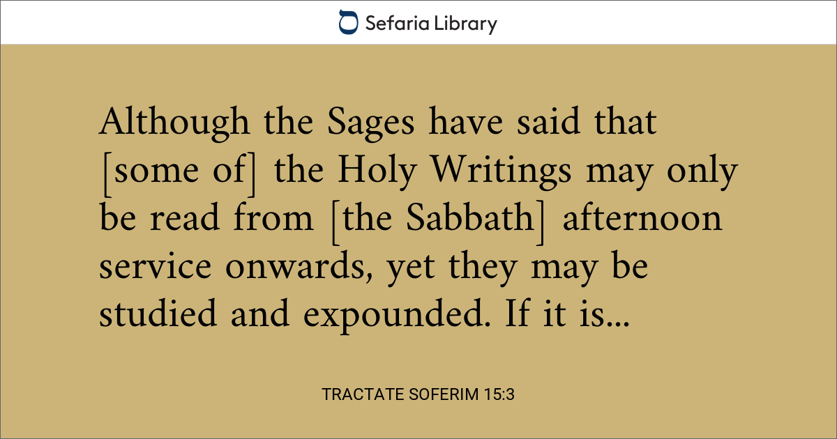 Tractate Soferim 15:3 | Sefaria Library