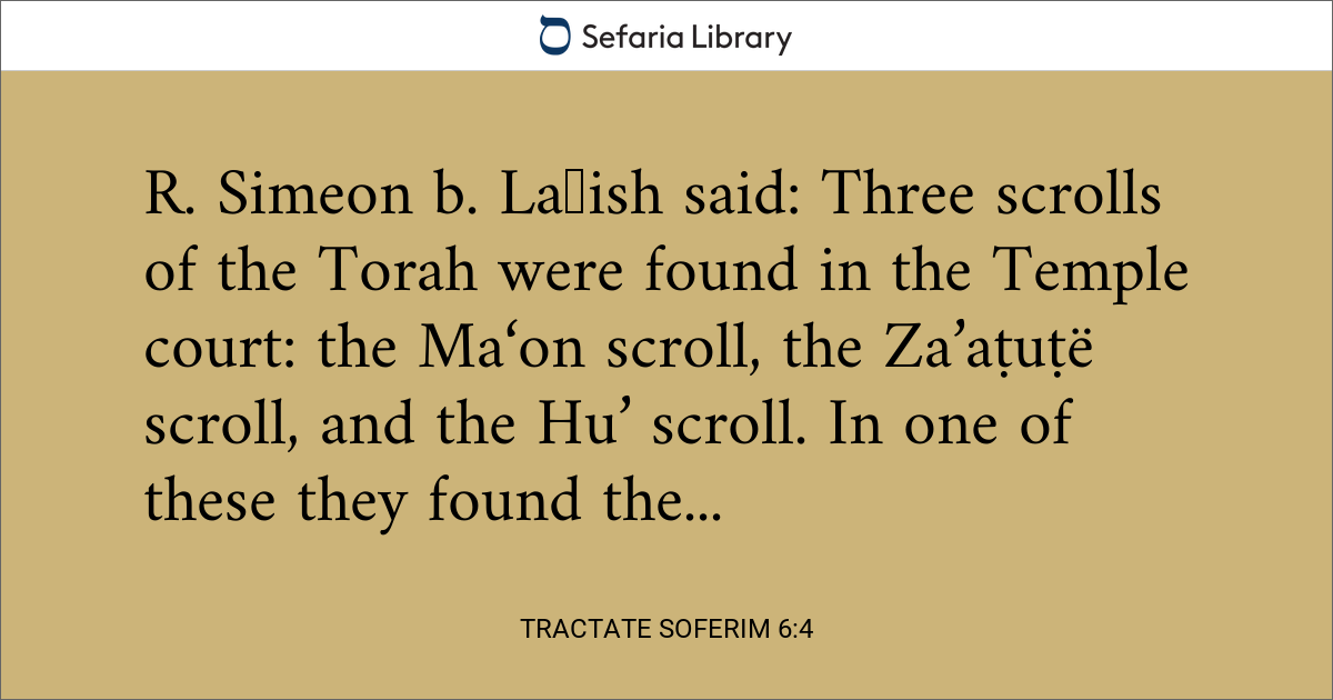 Tractate Soferim 6:4 | Sefaria Library