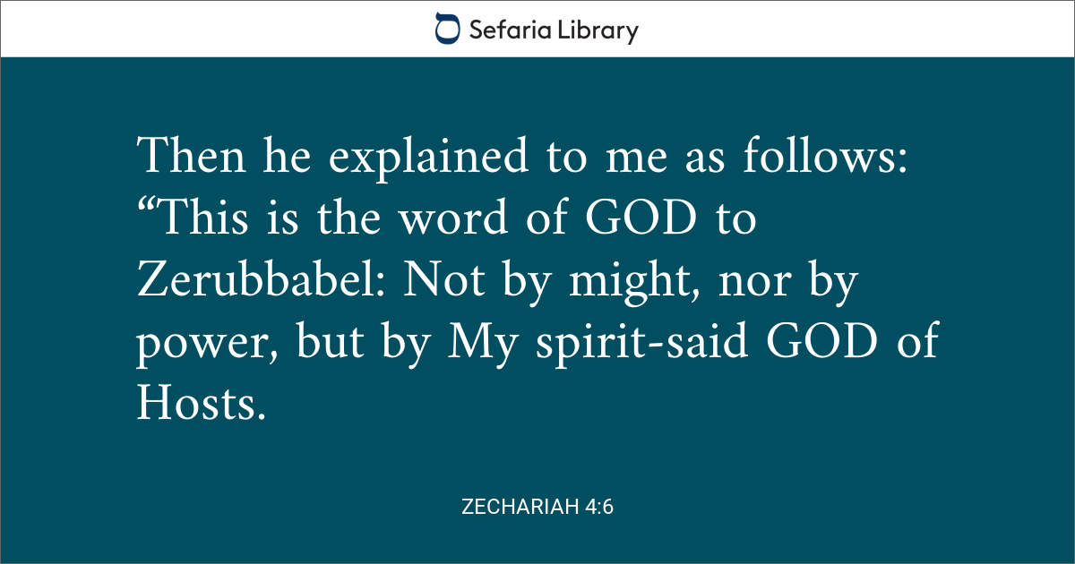 Zechariah 4:6 | Sefaria Library